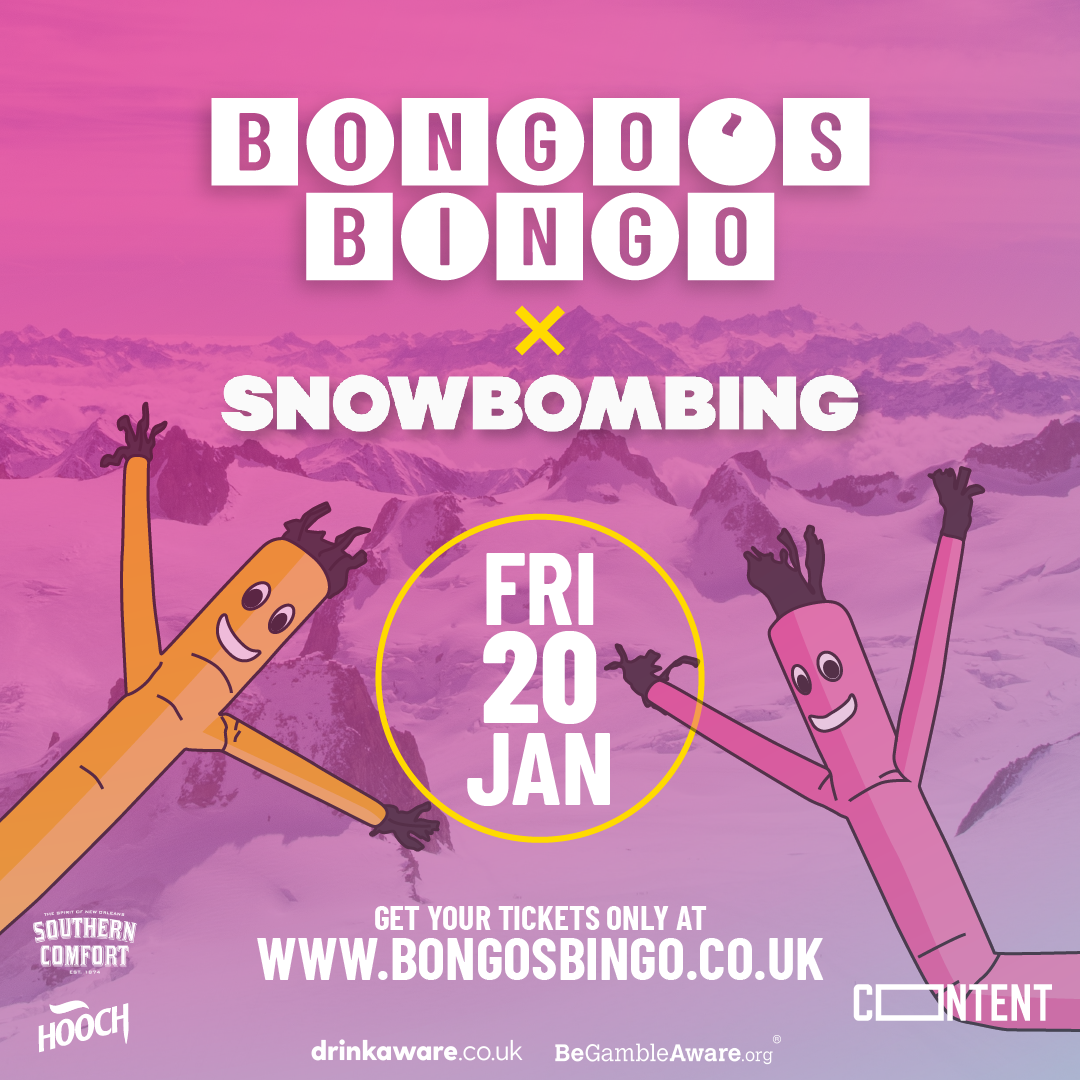 Bongo's Bingo Liverpool x Snowbombing in association with Fireball: 20 ...
